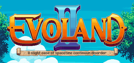 Evoland 2 (Mobile) Giveaway